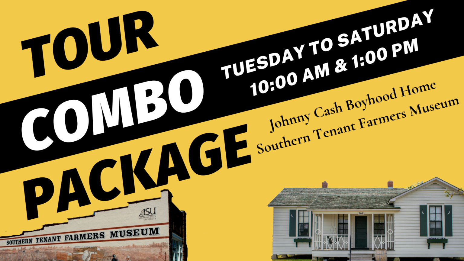 Combo Tour | Historic Dyess Colony